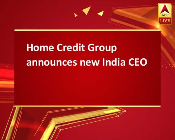 Home Credit Group announces new India CEO