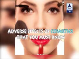 Adverse Effects Of Cosmetics That You Must Know | कॉस्मेटिक्स इस्तेमाल ...